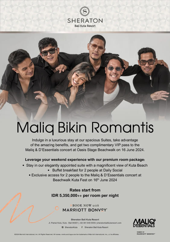 Maliq Bikin Romantis at Sheraton Bali Kuta Resort – Indonesia Expat