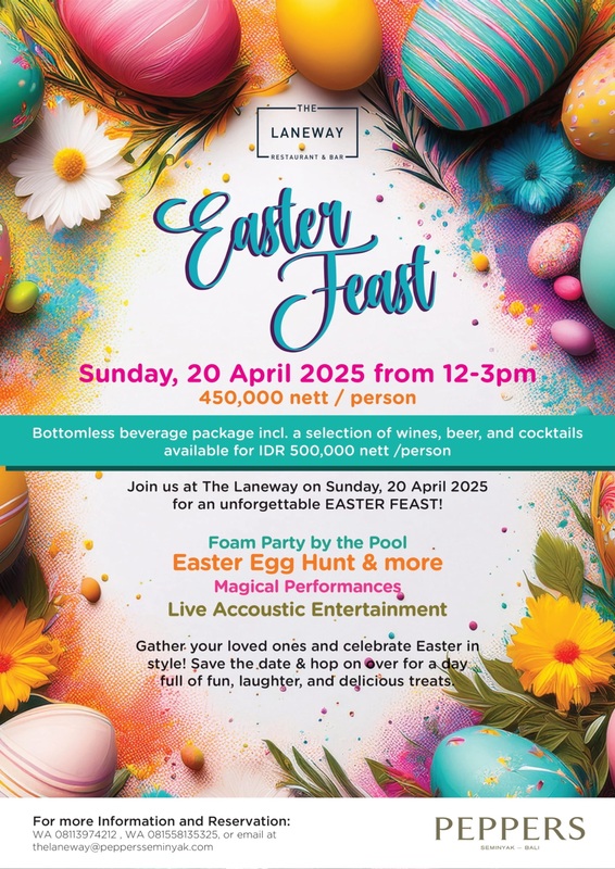 Easter Feast at The Laneway Restaurant & Bar at Peppers Seminyak ...
